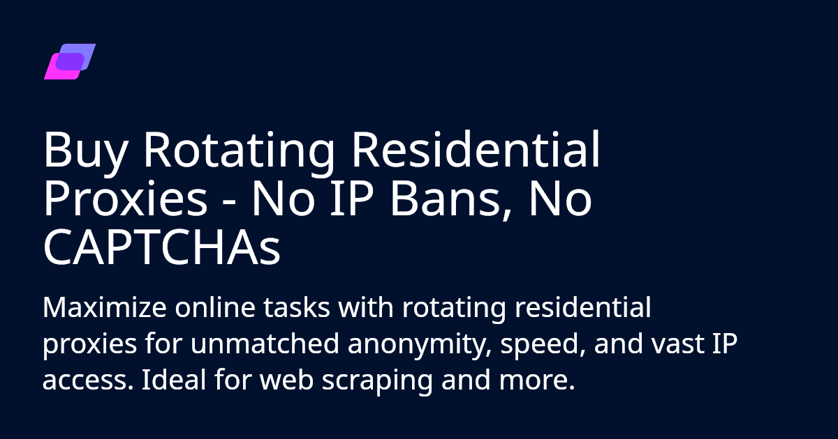 Buy Rotating Residential Proxies - No IP Bans, No CAPTCHAs | Anonymous ... Buy Rotating Residential Proxies - No IP Bans, No CAPTCHAs | Anonymous ...